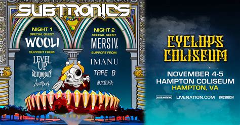 Subtronics Hampton Coliseum