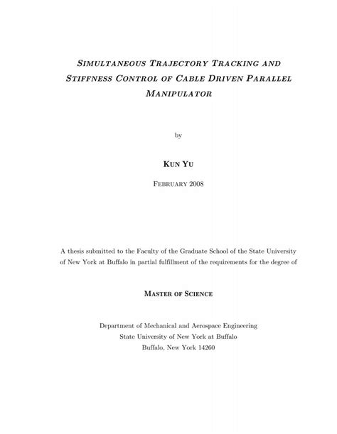 Simultaneous Trajectory Tracking And Stiffness Control Of Cable Driven