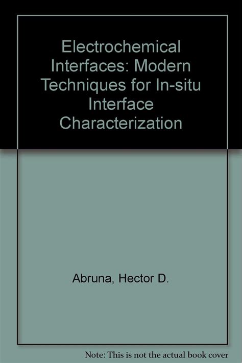 Amazon Electrochemical Interfaces Modern Techniques For In Situ