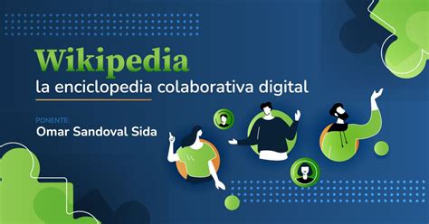 Wikipedia La Enciclopedia Colaborativa Digital Dirección General Prende Mx
