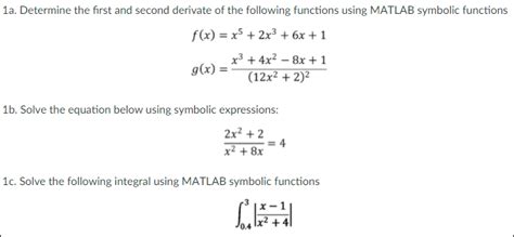 Solved 1a Determine The First And Second Derivate Of The
