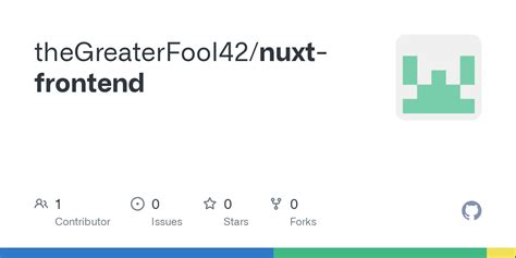 GitHub TheGreaterFool42 Nuxt Frontend