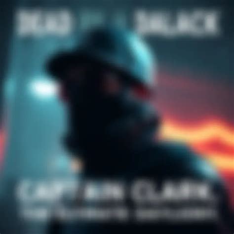 Captain Clark The Ultimate Killer For Dead By Daylight Leveluptalk