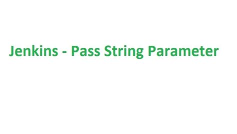 How To Pass Parameter From One Job To Another Via String Parameter