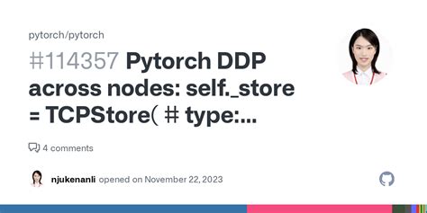 Pytorch Ddp Across Nodes Selfstore Tcpstore Type Ignore Call Arg Runtimeerror Stop