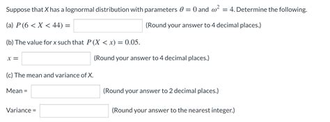 Solved Suppose That X Has A Lognormal Distribution With Chegg