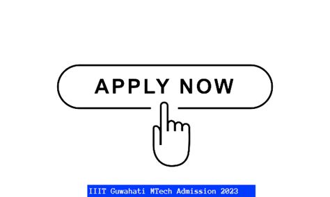Iiit Guwahati Admission 2023 Open For Mtech Program Apply Till June 11