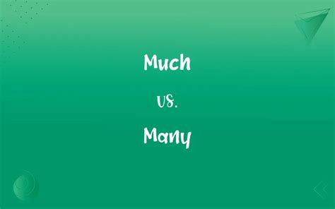 Much Vs Many Whats The Difference