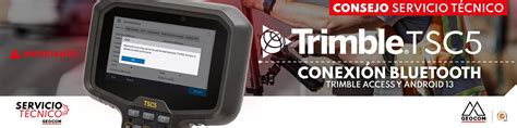 Consejo St Trimble Tsc5 Conexión Bluetooth Trimble Access Y Android