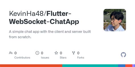 Github Kevinha48flutter Websocket Chatapp A Simple Chat App With The Client And Server Built