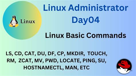 day04 linux system administrator linux basics commands linux linux