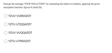 Solved Encrypt The Message Stop Pollution By Translating