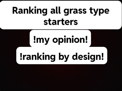 Ranking Grass Type Starters Rmandjtv