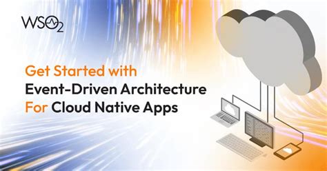 Wso2 On Linkedin Exploring Event Driven Architecture A Beginners