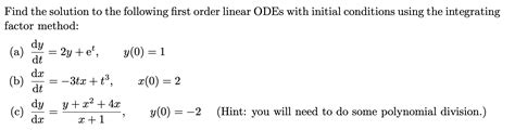 Solved Find The Solution To The Following First Order Linear