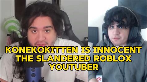 Konekokitten Did Nothing Wrong Roblox Youtuber Innocent Explaining Why
