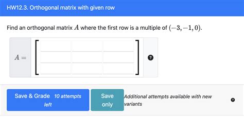 Solved HW Orthogonal Matrix With Given RowFind An Chegg Com
