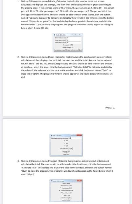 solved 1 write a gui program named grade calculator that