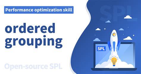 Performance Optimization Skill Ordered Grouping Esproc Spl Official Blog Esproc Spl
