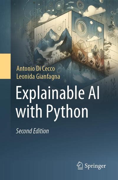 Explainable Ai With Python 2nd Edition
