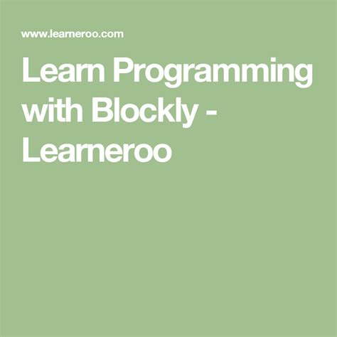 Learn Programming With Blockly Learneroo