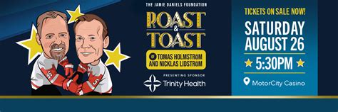 Roast And Toast Of Tomas Holmström And Nicklas Lidström Jamie Daniels Foundation