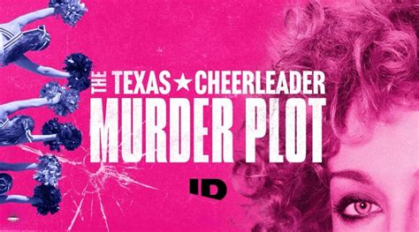 How To Watch The True Crime Documentary ‘the Texas Cheerleader Murder