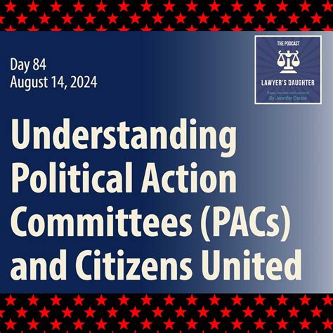 A Guide To Understanding Political Action Committees