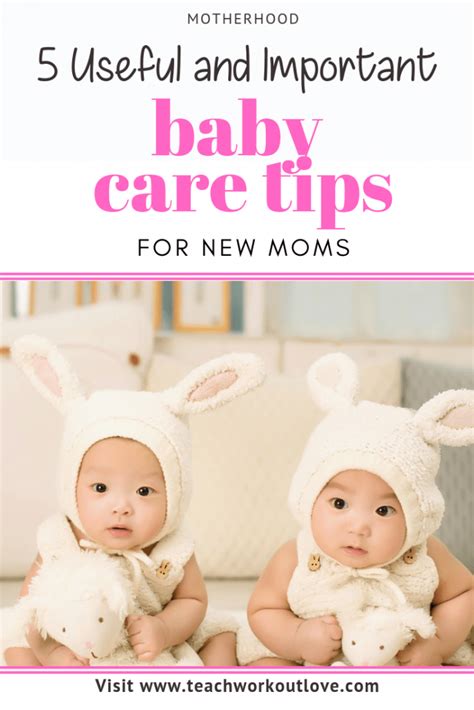 Useful And Important Baby Care Tips For New Moms