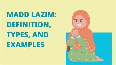 Madd Lazim Definition Types And Examples Bayan Al Quran Academy