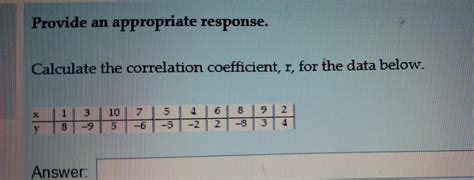 solved calculate the correlation coefficient r for the