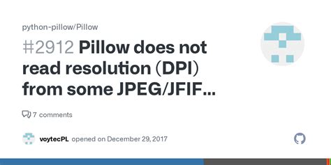 Pillow Does Not Read Resolution Dpi From Some Jpeg Jfif Files · Issue