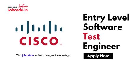 Exciting Career Opportunity Entry Level Software Test Engineer At Cisco Jobcode