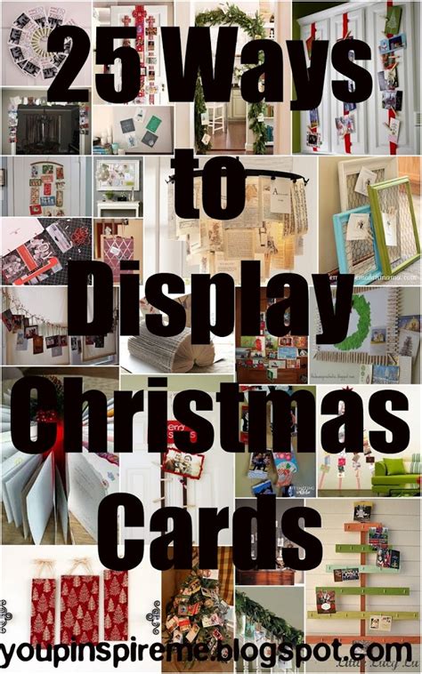 Ways To Display Christmas Cards You Pinspire Me