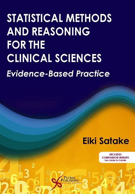 New Book Statistical Methods And Reasoning For The Clinical Sciences Evidence Based Practice