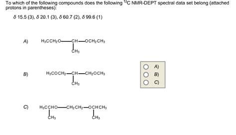 Solved To Which Of The Following Compounds Does The