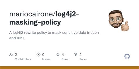 github mariocairone log4j2 masking policy a log4j2 rewrite policy to mask sensitive data in