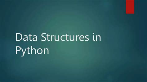 Data Structures In Pythonpptx