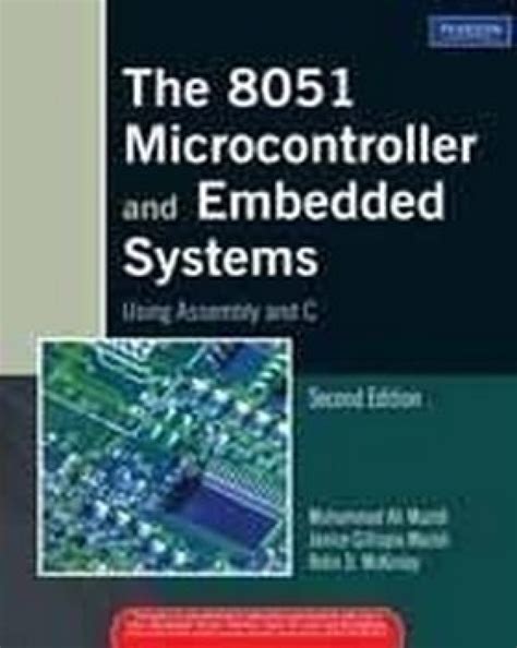 The 8051 Microcontroller And Embedded Systems Using Assembly And C 2nd Edition Buy The 8051