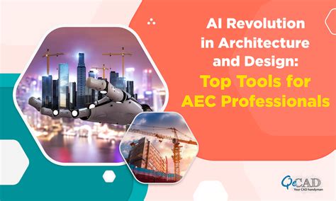 Ai Revolution In Architecture And Design Tools For Aec Professionals