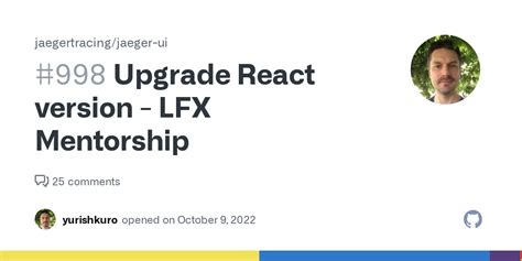 Upgrade React Version Lfx Mentorship · Issue 998 · Jaegertracing