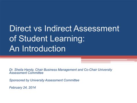 Direct Vs Indirect Assessment Of Student Learning An Introduction
