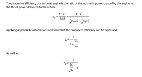 Solved The Propulsive Efficiency Of A Turbojet Engine Is The
