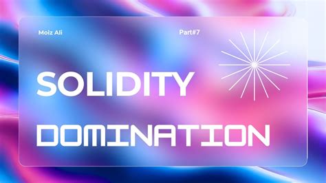 🚀 Mastering Contract Inheritance In Solidity Unlock The Power Of Reusability 🔥 Youtube