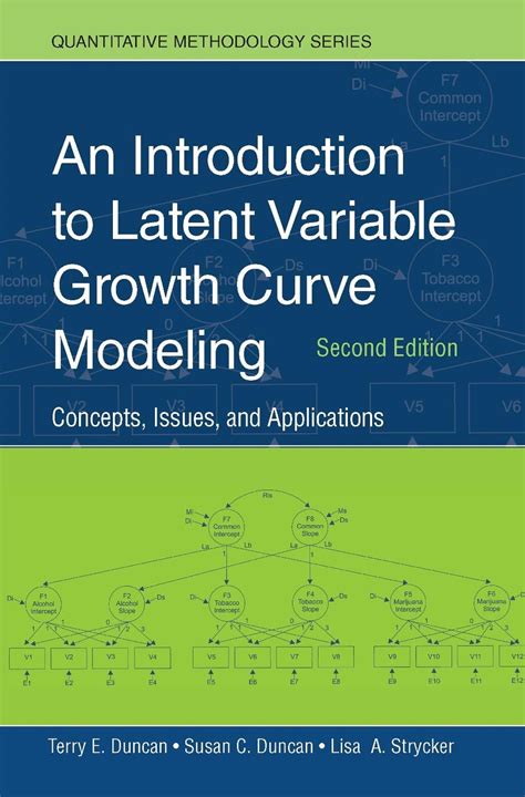 An Introduction To Latent Variable Growth Curve Modeling By Lisa A Strycker Paperback