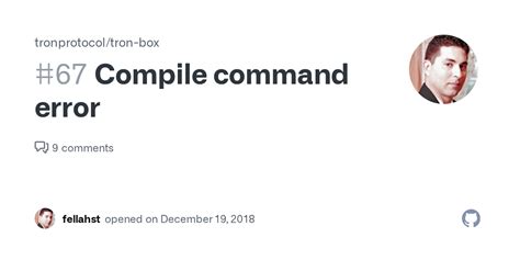 Compile Command Error · Issue 67 · Tronprotocoltron Box · Github