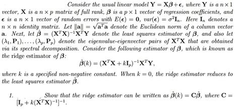 Solved Xb E Where Y Is A N X 1 Consider The Usual Linear