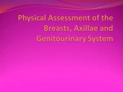 Ppt Assessment Of The Female Genitourinary System Powerpoint