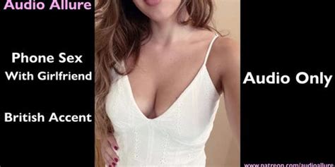Phone Sex British Accent Gf Experience Tnaflix Com