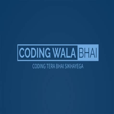Coding Wala Bhai Youtube